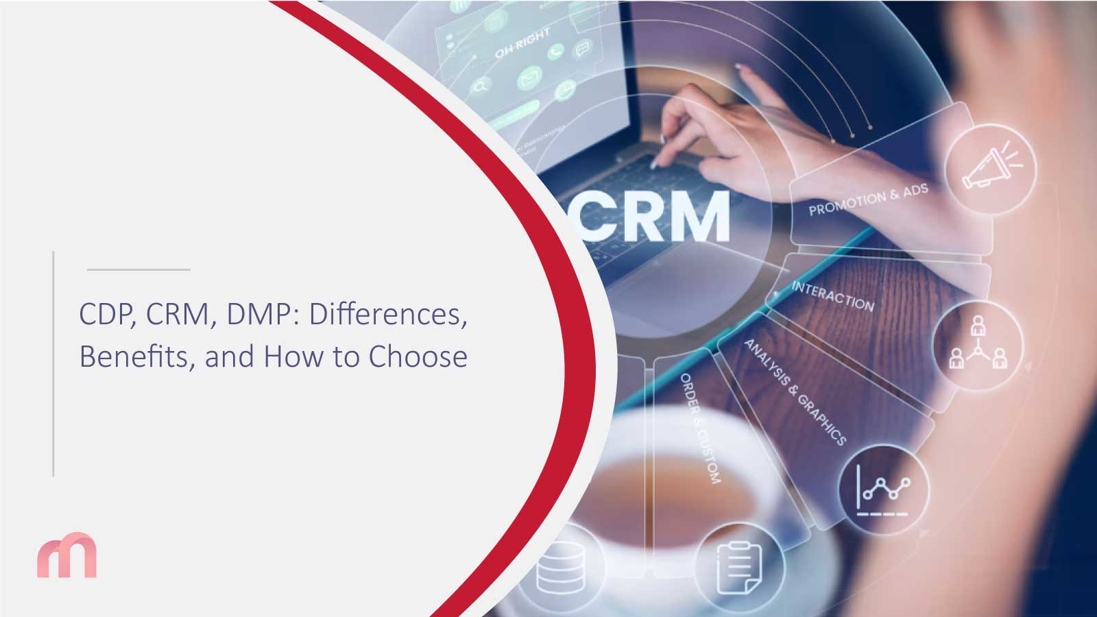 CDP vs CRM vs DMP: Key Differences & How to Choose